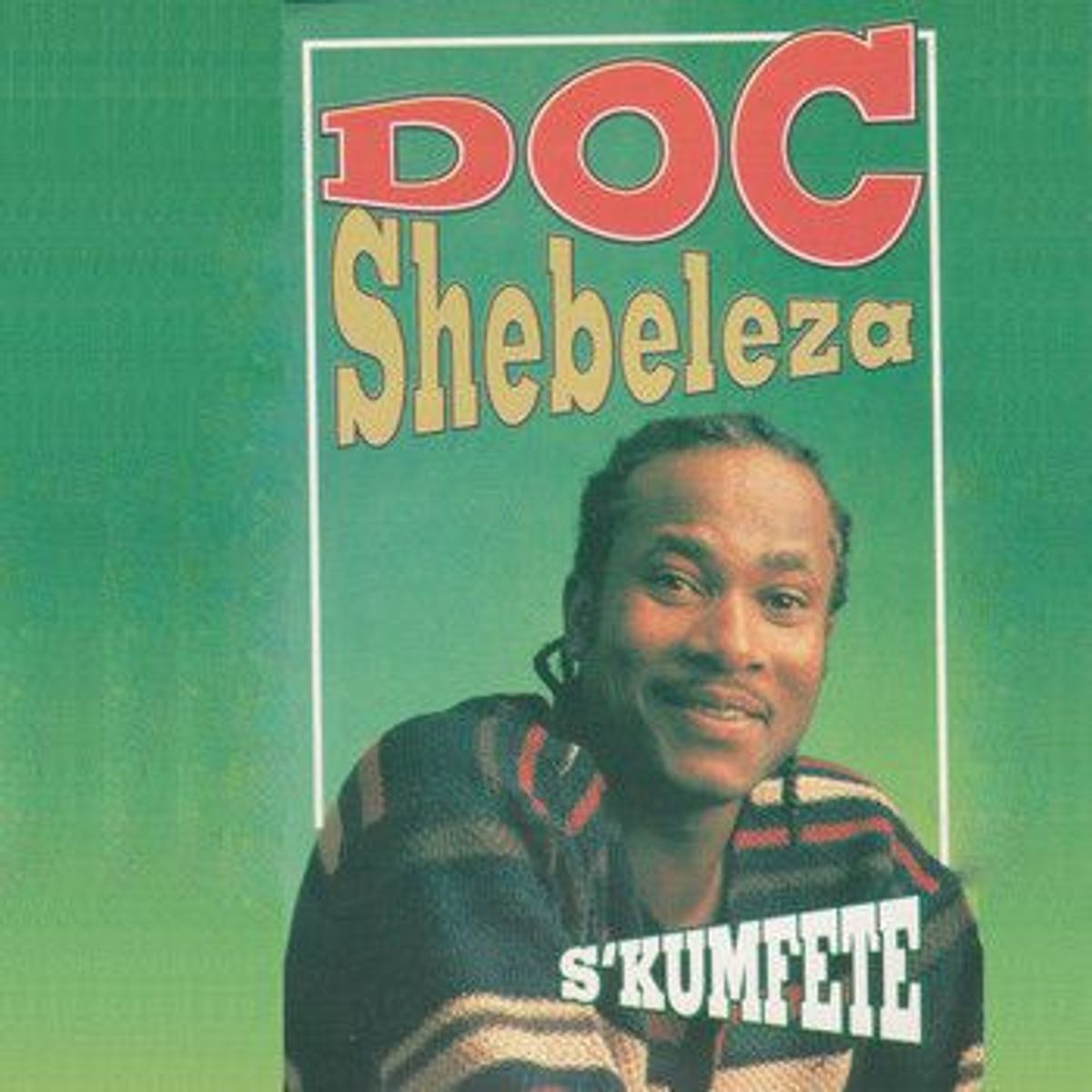 ‘South African House’ by Kwaito Pioneer Doc Shebeleza
