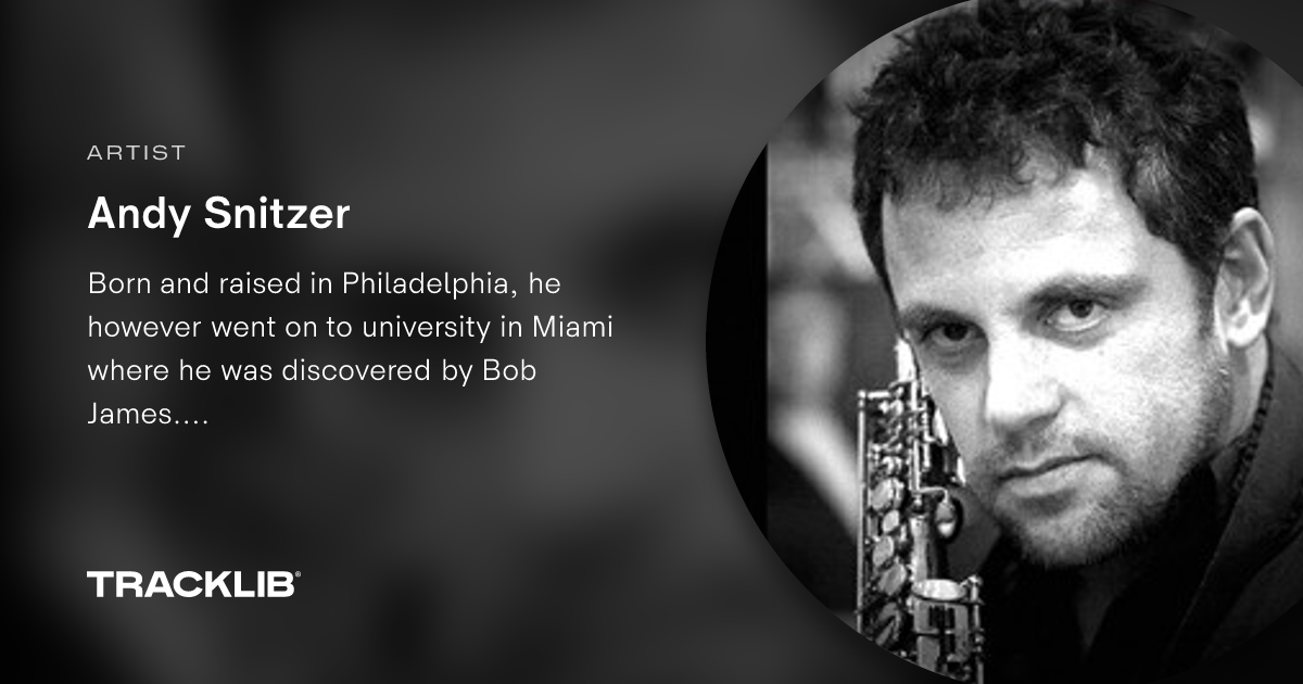 Andy Snitzer | TRACKLIB.COM