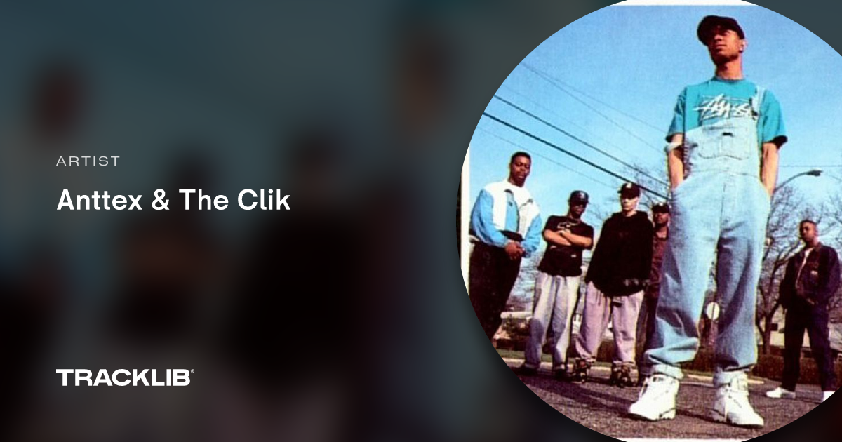 Anttex & The Clik | TRACKLIB.COM