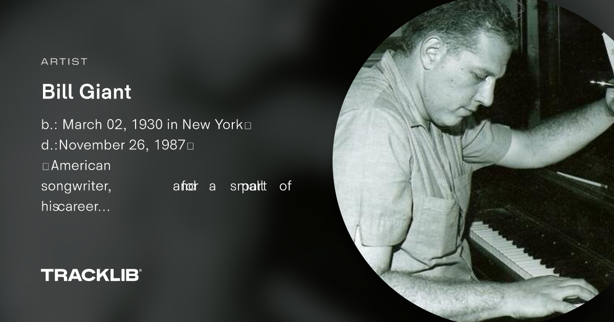 Bill Giant | TRACKLIB.COM