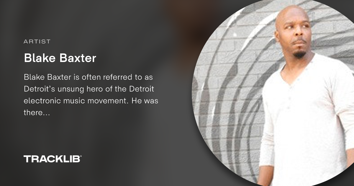 Blake Baxter | TRACKLIB.COM