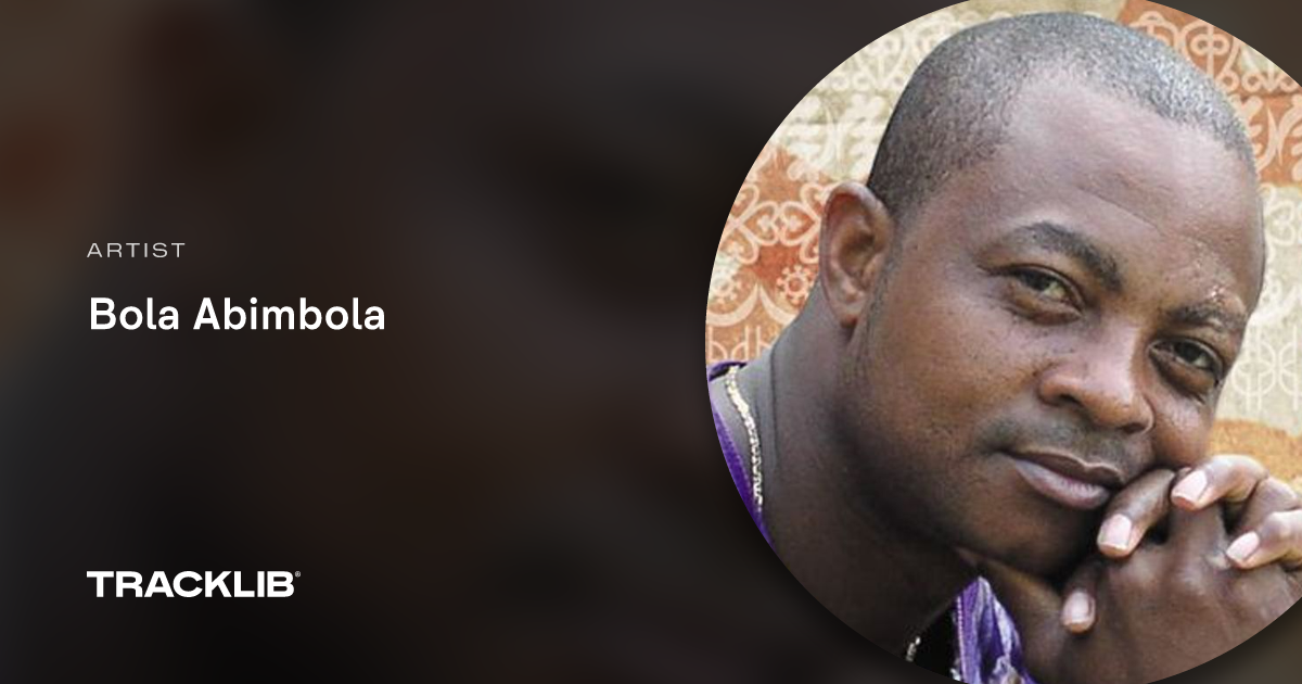 Bola Abimbola | Tracklib.com