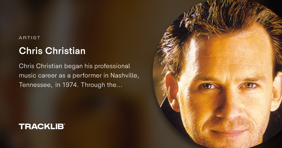 Chris Christian | TRACKLIB.COM