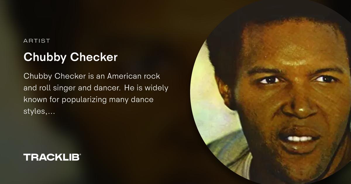 Chubby Checker | Tracklib.com