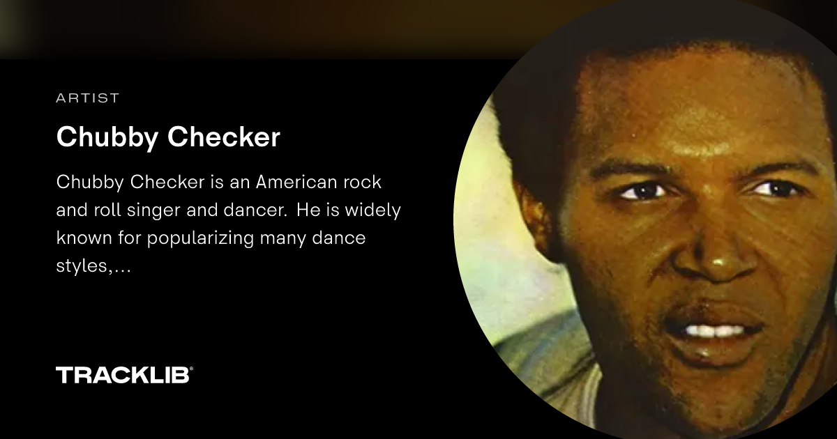 Chubby Checker | TRACKLIB.COM