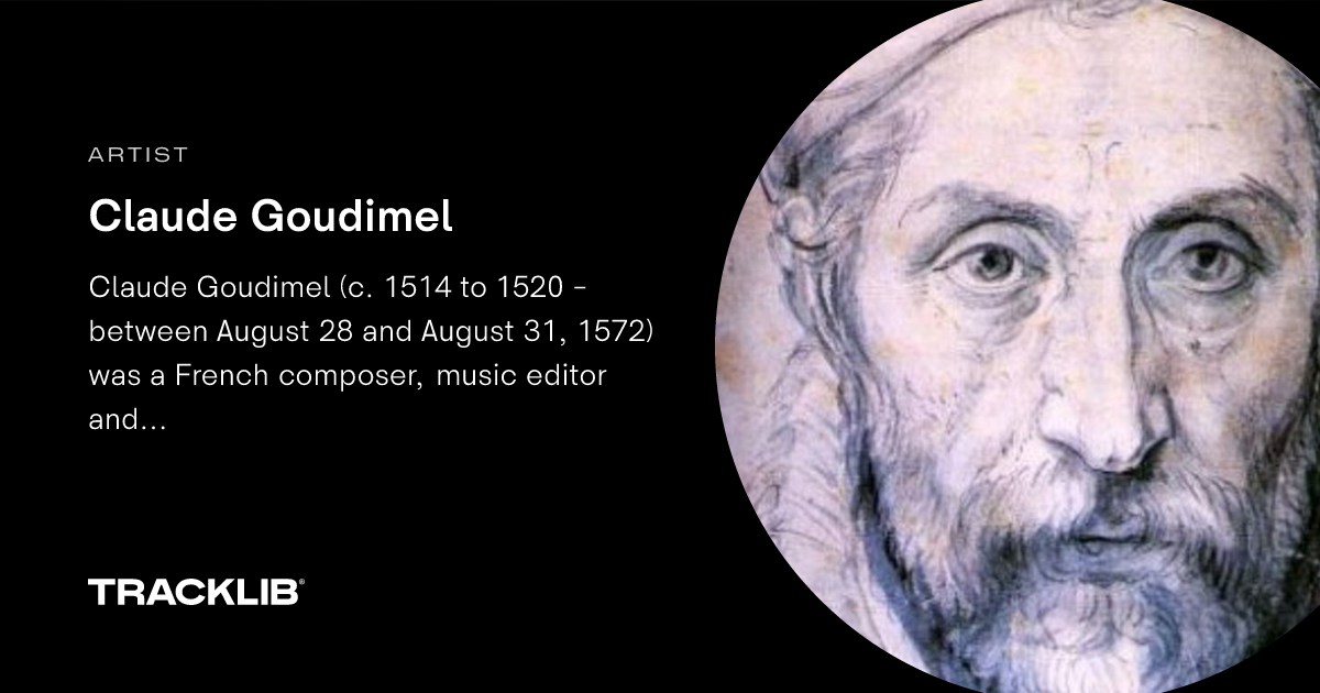 Claude Goudimel | TRACKLIB.COM