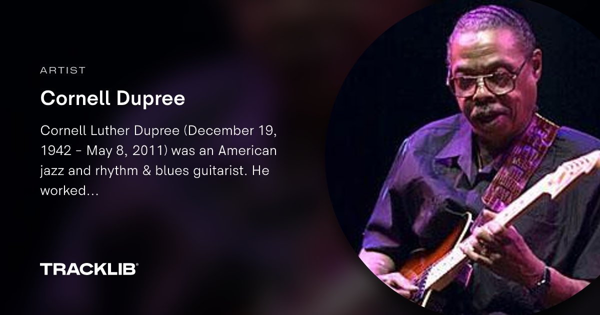 Cornell Dupree | TRACKLIB.COM