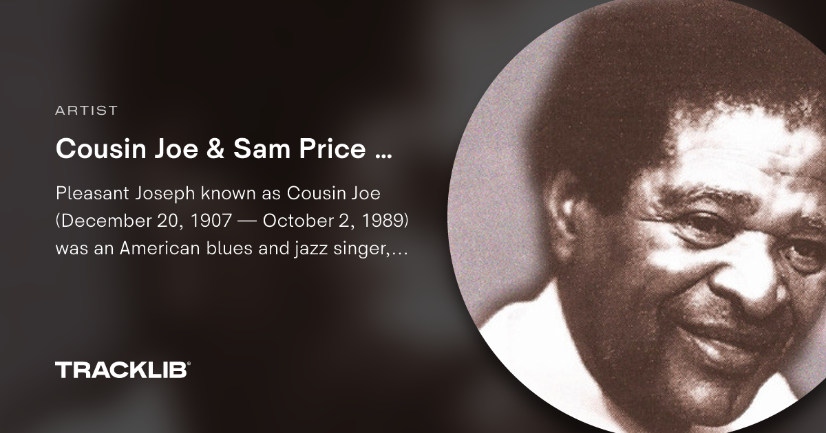 Cousin Joe & Sam Price Trio | Tracklib.com