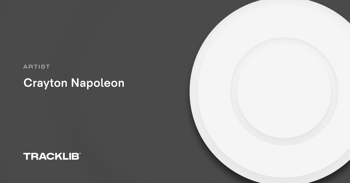 Crayton Napoleon | Tracklib.com