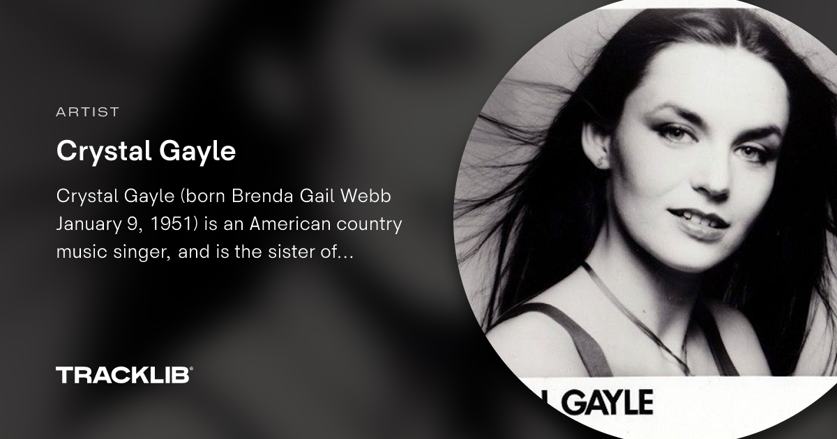 Crystal Gayle | TRACKLIB.COM