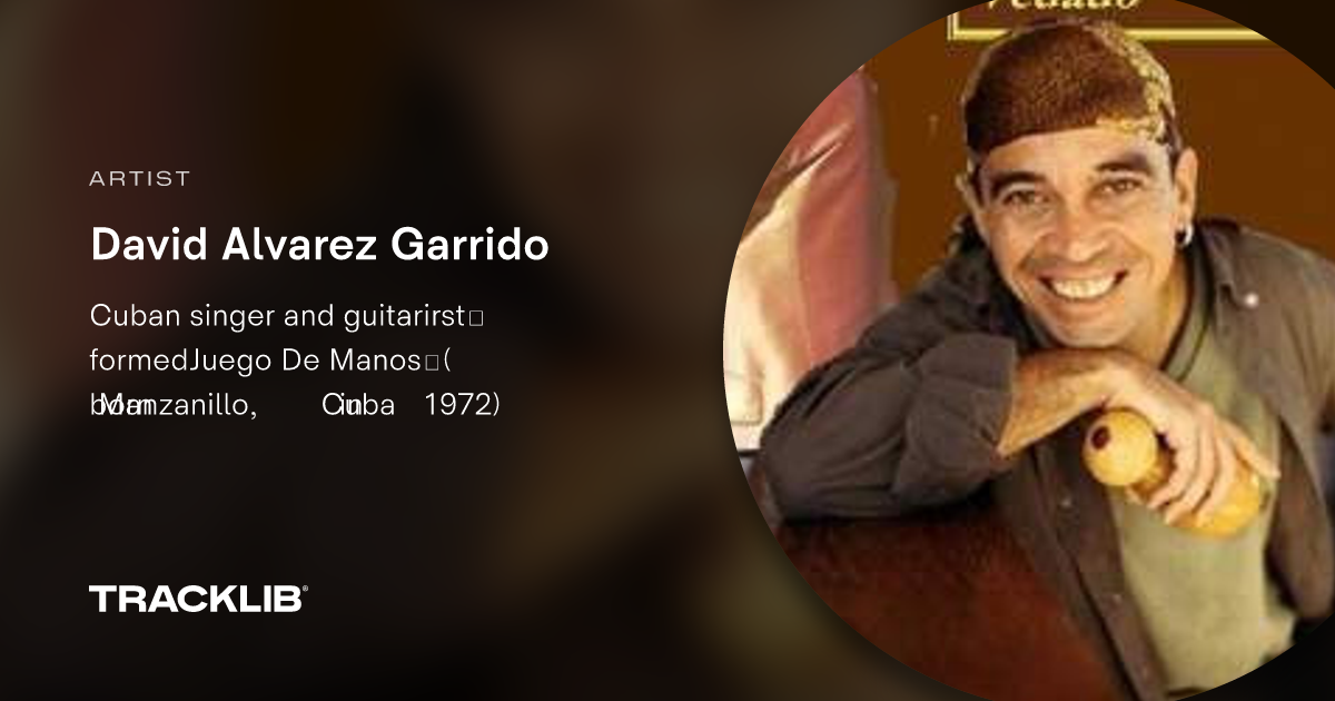 David Alvarez Garrido | TRACKLIB.COM