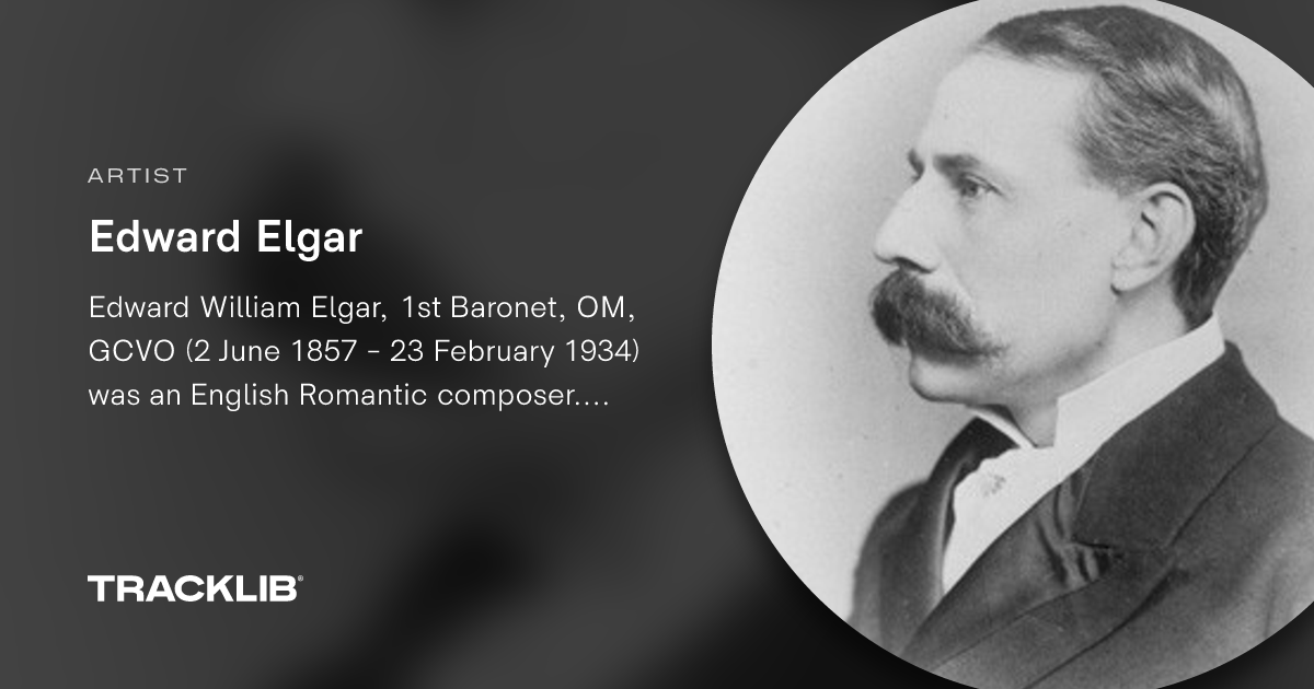 Edward Elgar | TRACKLIB.COM