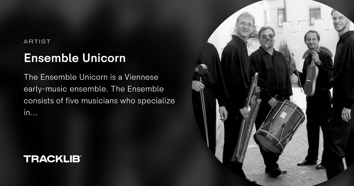Ensemble Unicorn | TRACKLIB.COM