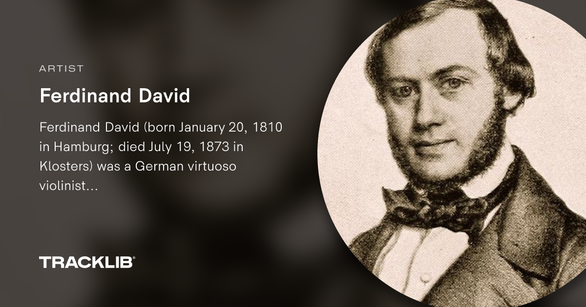Ferdinand David | Tracklib.com