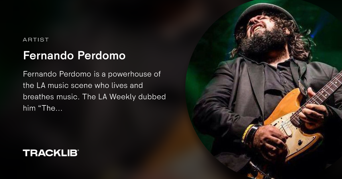 Fernando Perdomo | TRACKLIB.COM