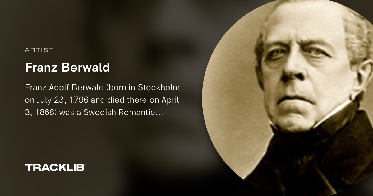 Franz Berwald | Tracklib.com
