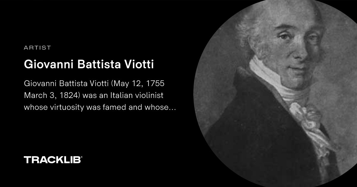Giovanni Battista Viotti | TRACKLIB.COM