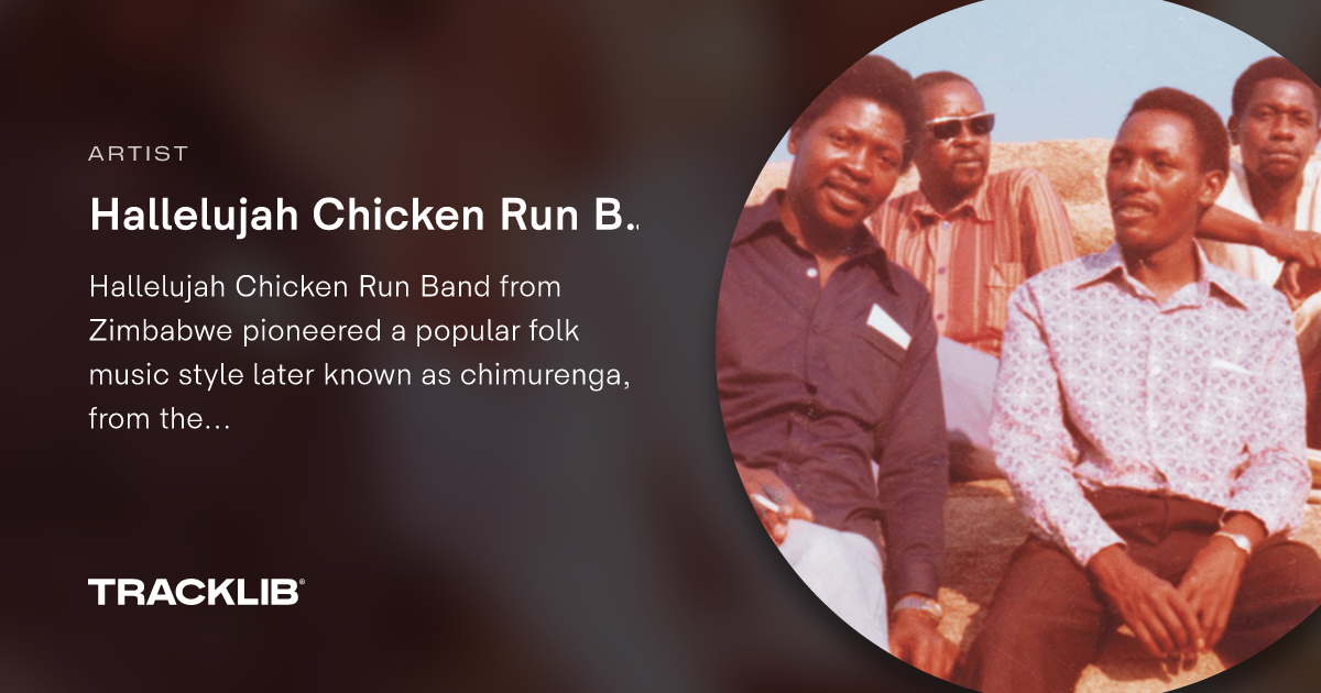 Hallelujah Chicken Run Band | TRACKLIB.COM