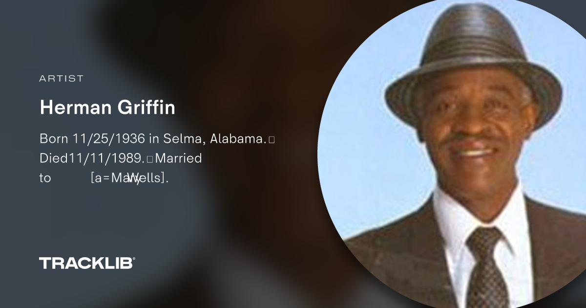 Herman Griffin | Tracklib.com