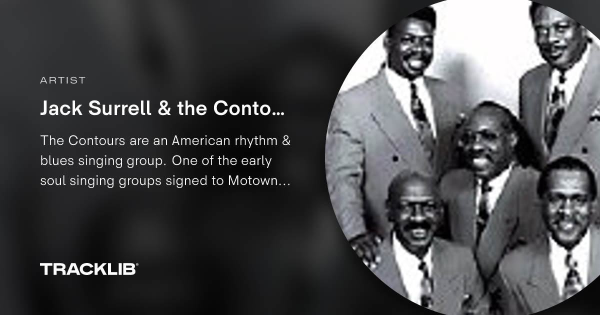 Jack Surrell & the Contours | TRACKLIB.COM