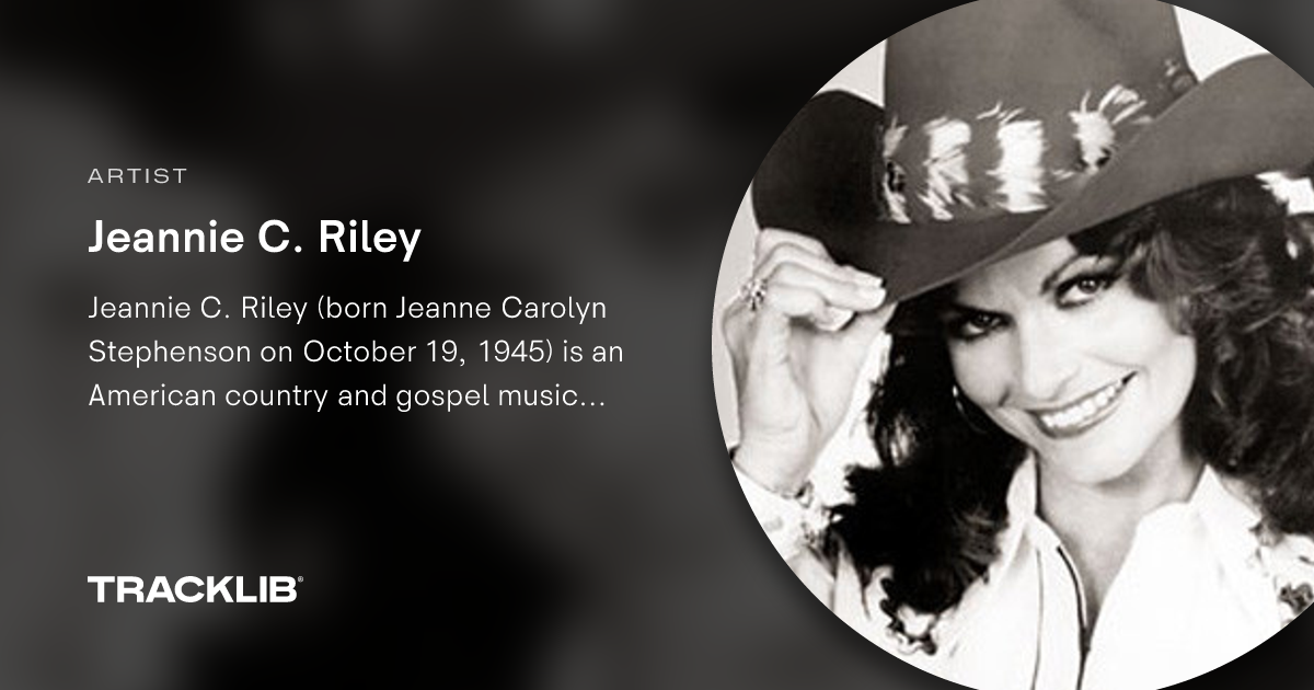 Jeannie C. Riley | TRACKLIB.COM