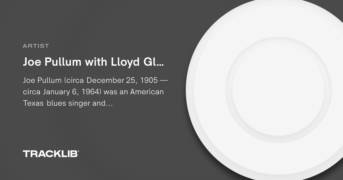 Joe Pullum with Lloyd Glenn Combo | Tracklib.com