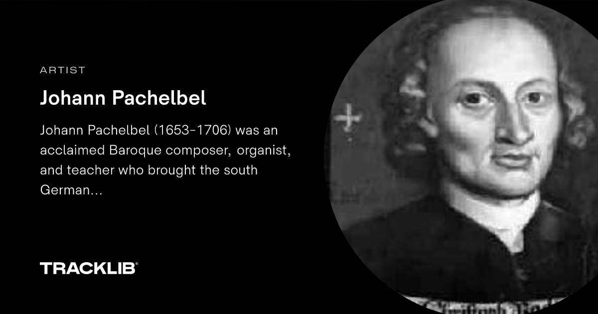 Johann Pachelbel | TRACKLIB.COM