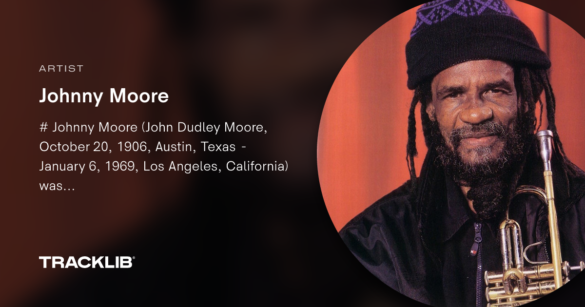 Johnny Moore | Tracklib.com