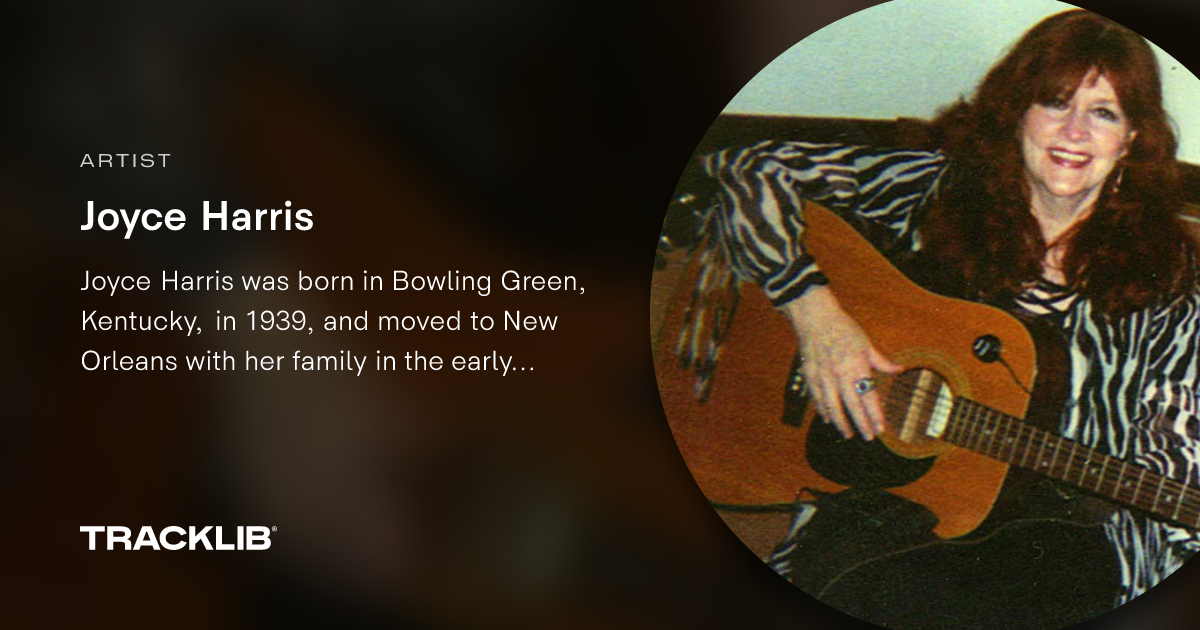 Joyce Harris | Tracklib.com