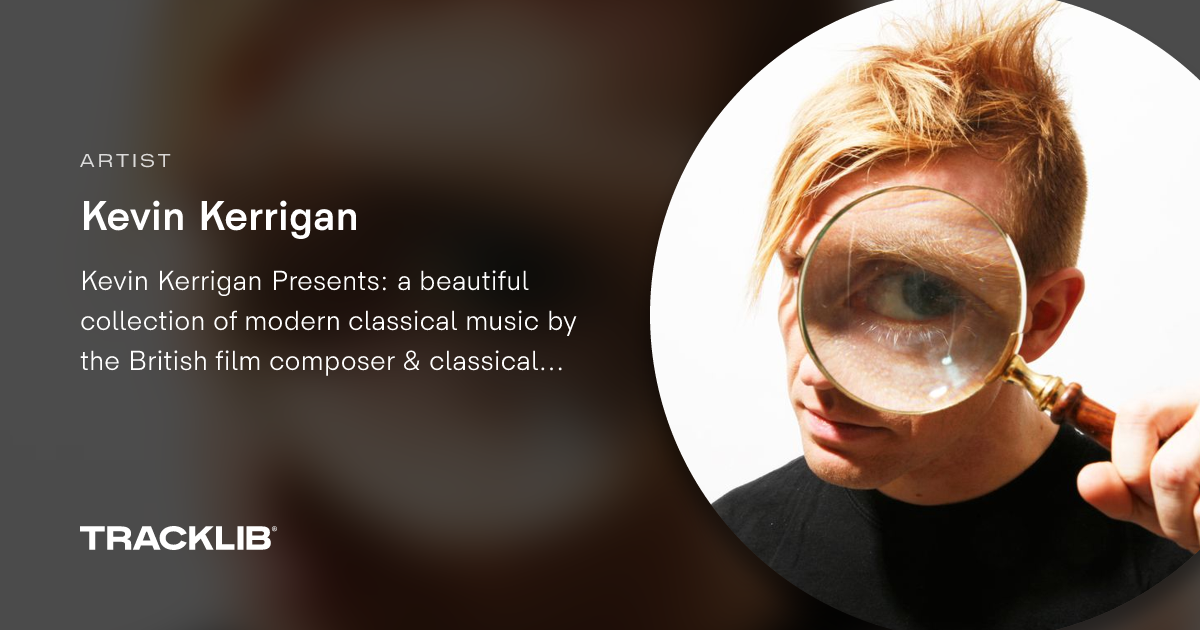 Kevin Kerrigan | TRACKLIB.COM