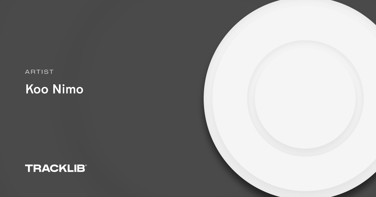 Koo Nimo | TRACKLIB.COM
