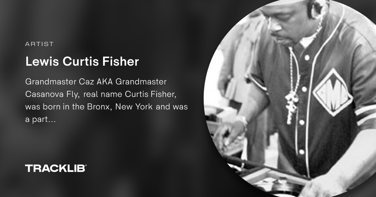 Lewis Curtis Fisher | Tracklib.com