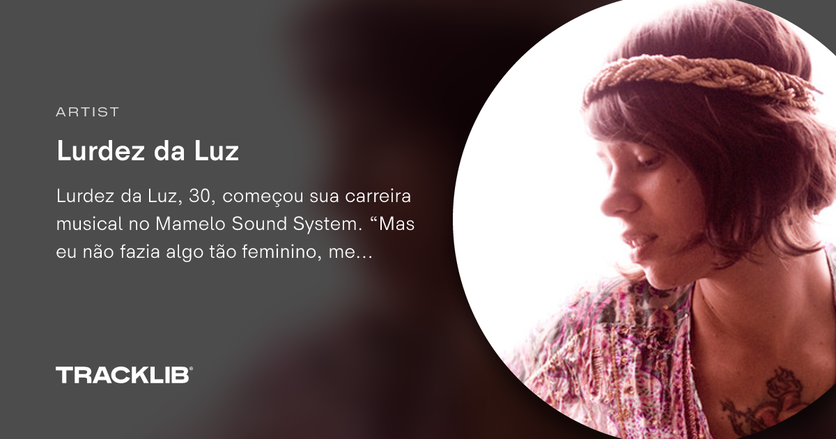 Lurdez da Luz | TRACKLIB.COM