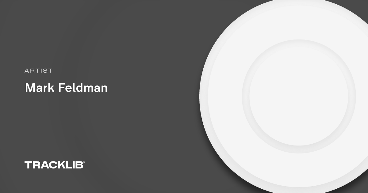Mark Feldman | TRACKLIB.COM