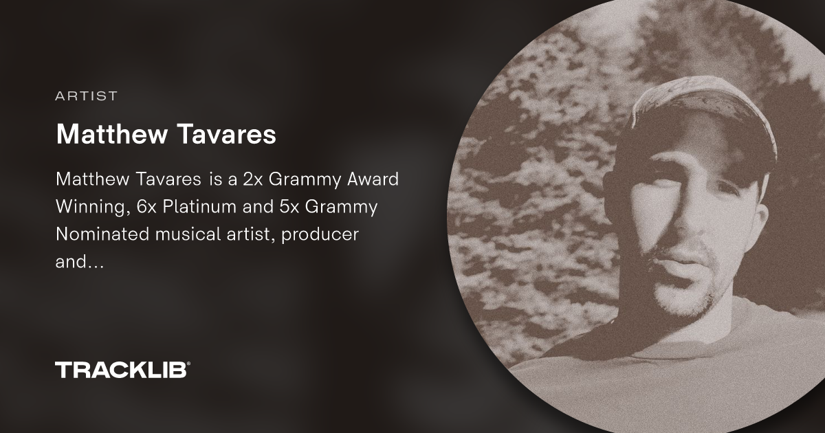 Matthew Tavares | Tracklib.com