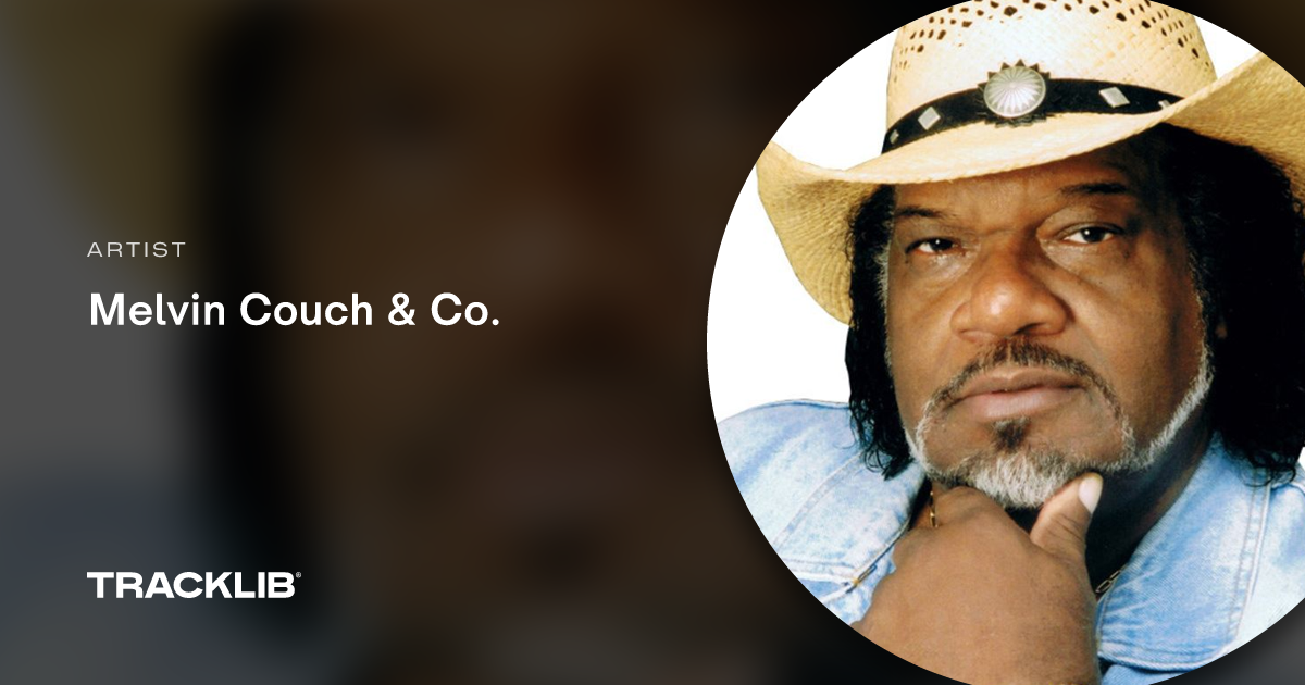 Melvin Couch & Co. | TRACKLIB.COM
