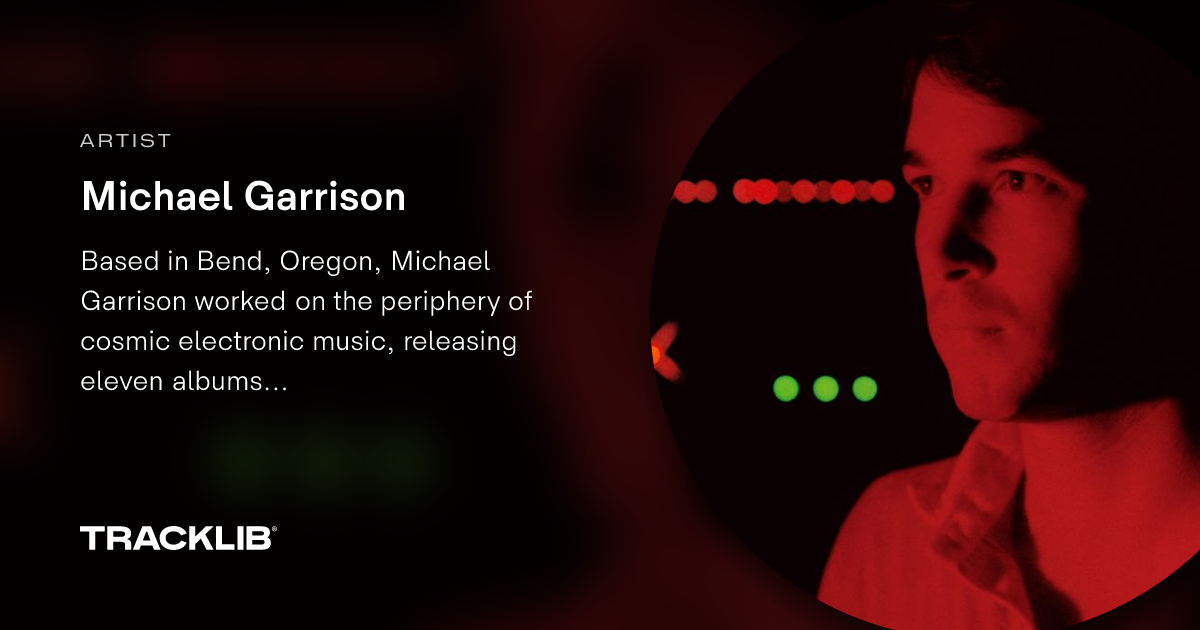 Michael Garrison | TRACKLIB.COM