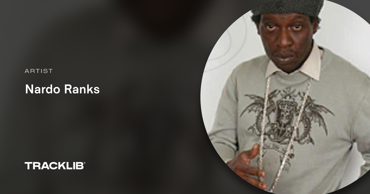 Nardo Ranks | TRACKLIB.COM