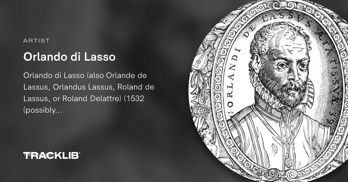Orlando di Lasso | Tracklib.com