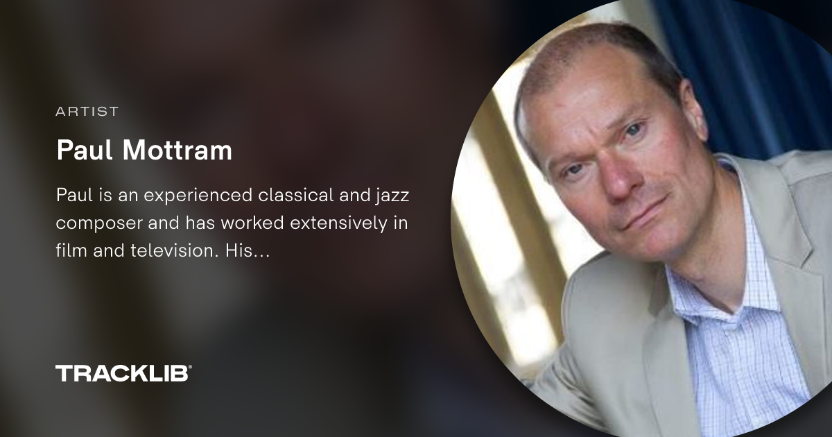 Paul Mottram | TRACKLIB.COM