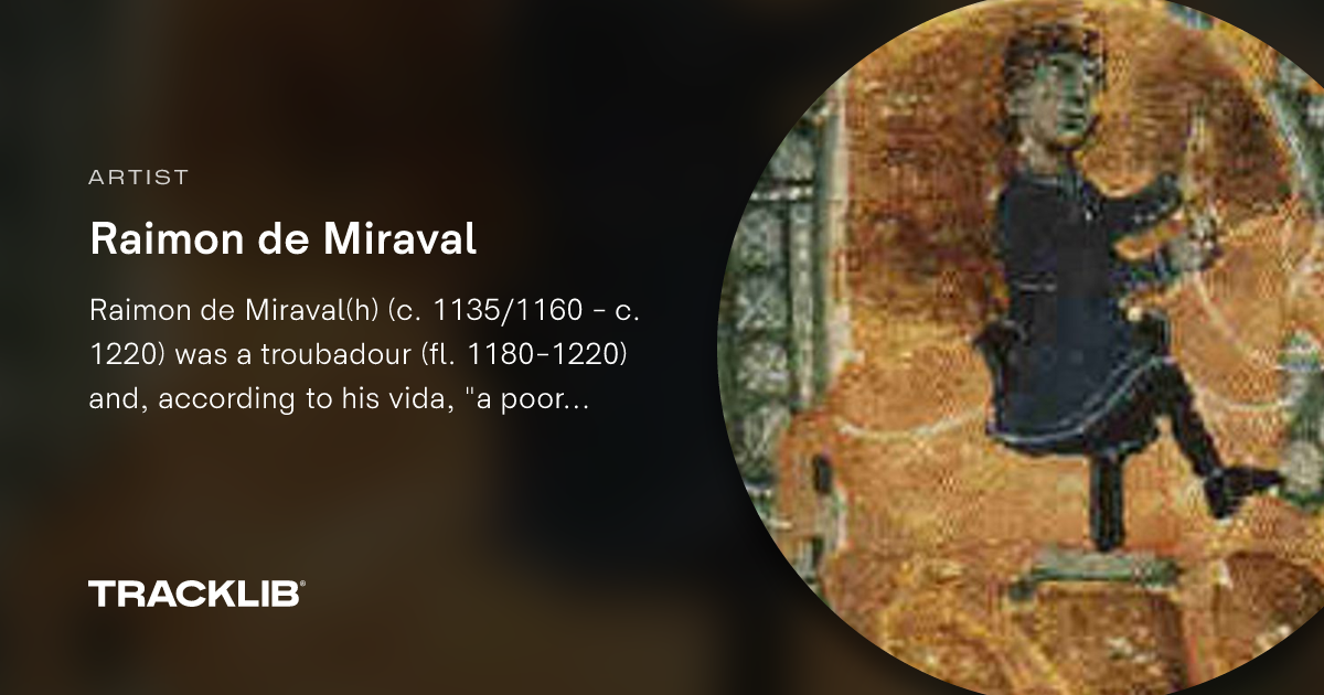 Raimon de Miraval | Tracklib.com
