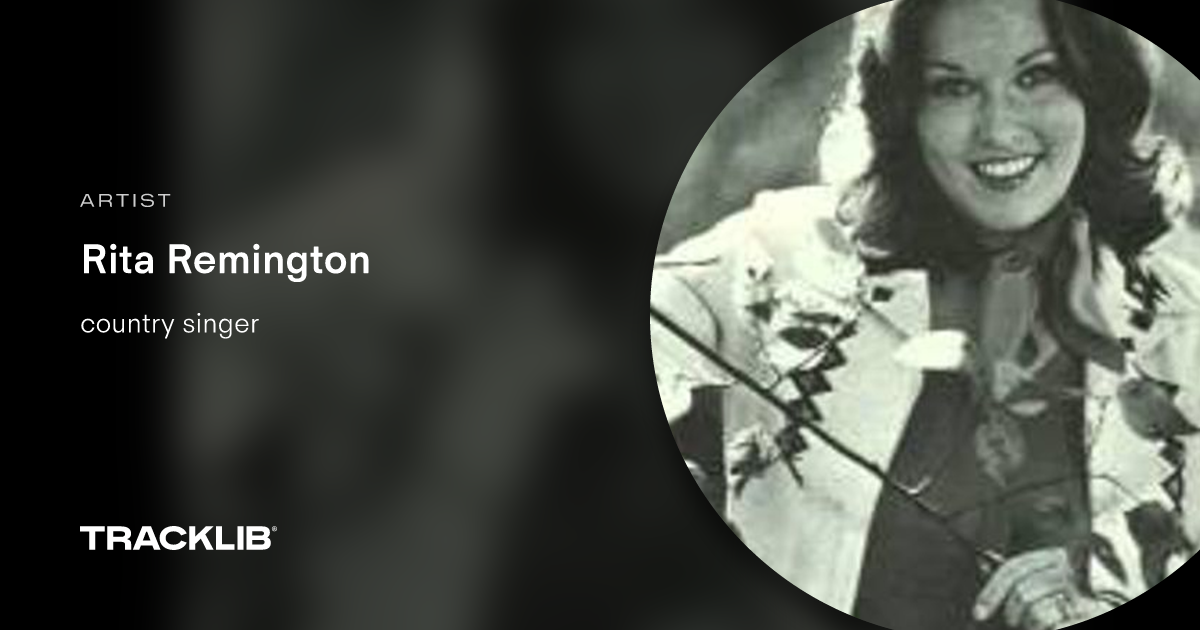 Rita Remington | TRACKLIB.COM