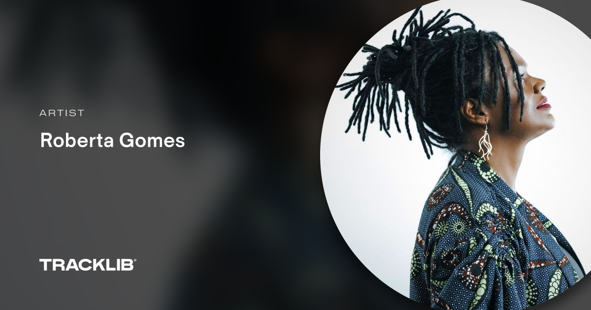 Roberta Gomes | TRACKLIB.COM