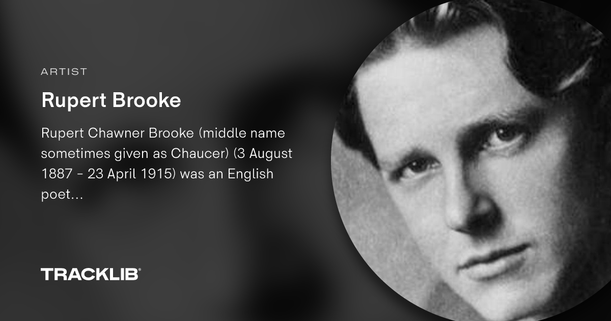 Rupert Brooke | Tracklib.com