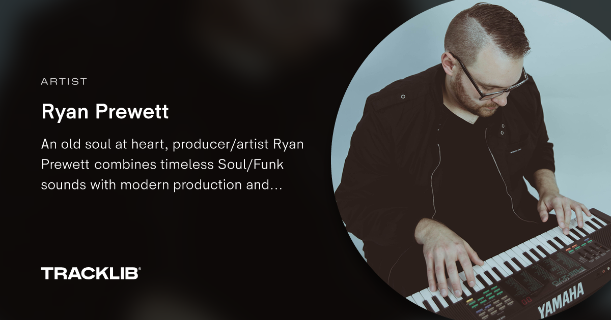 Ryan Prewett | TRACKLIB.COM
