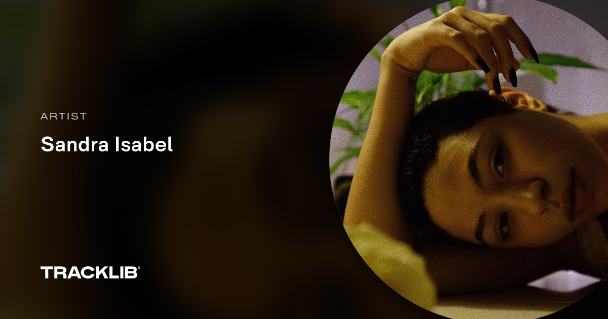 Sandra Isabel | TRACKLIB.COM