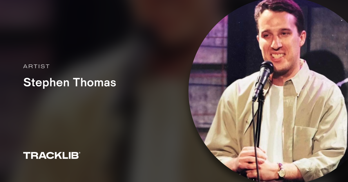 Stephen Thomas | Tracklib.com
