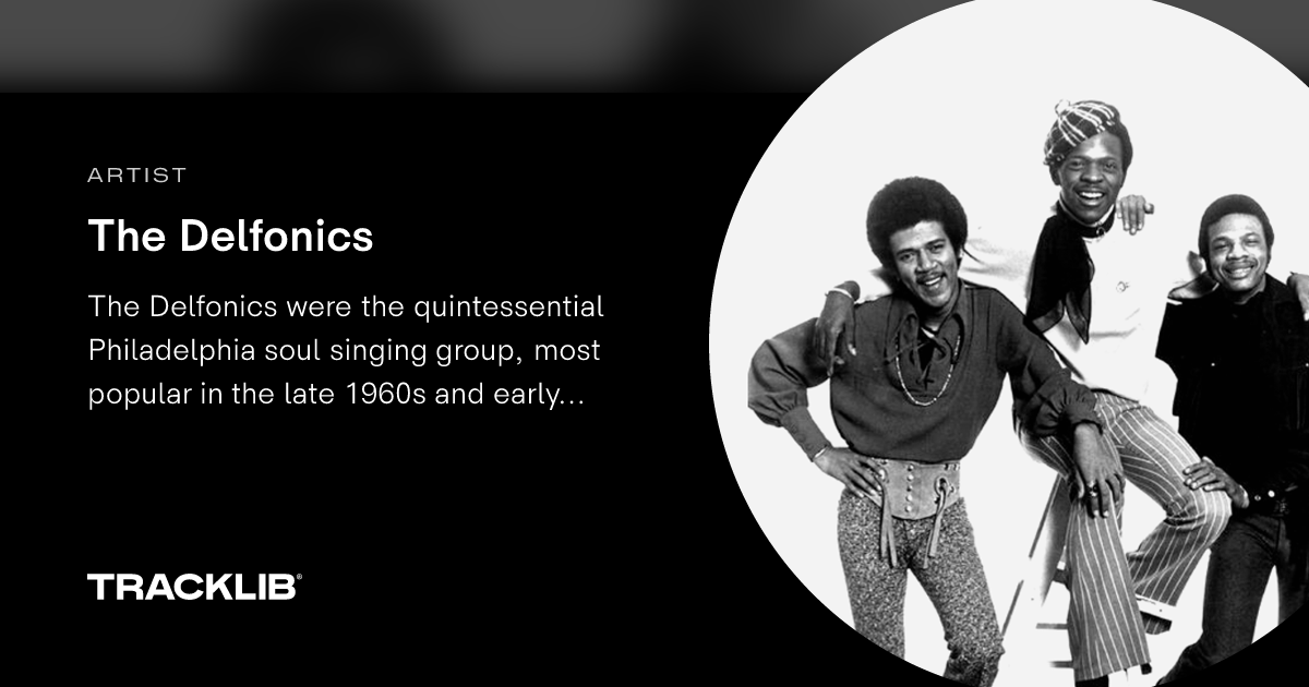 The Delfonics | TRACKLIB.COM