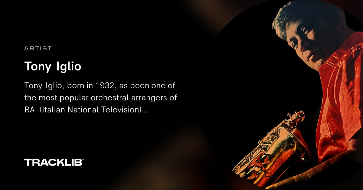 Tony Iglio | TRACKLIB.COM