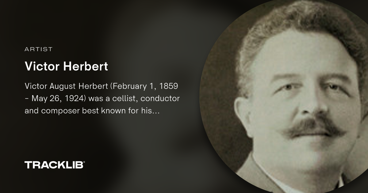 Victor Herbert | TRACKLIB.COM
